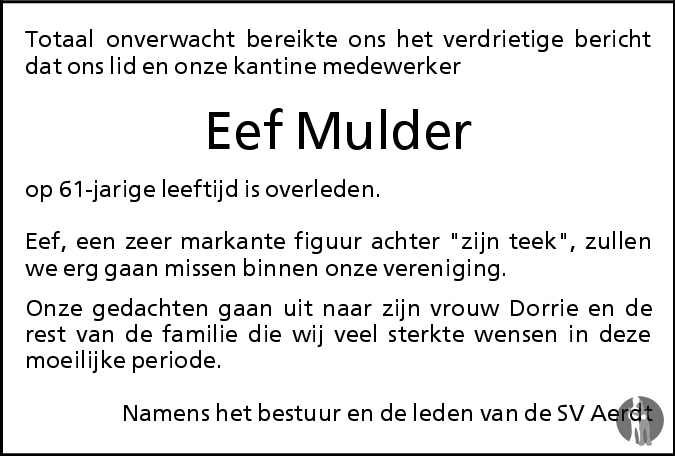 Evert Gerrit (Eef) Mulder 04-02-2007 overlijdensbericht en condoleances ...