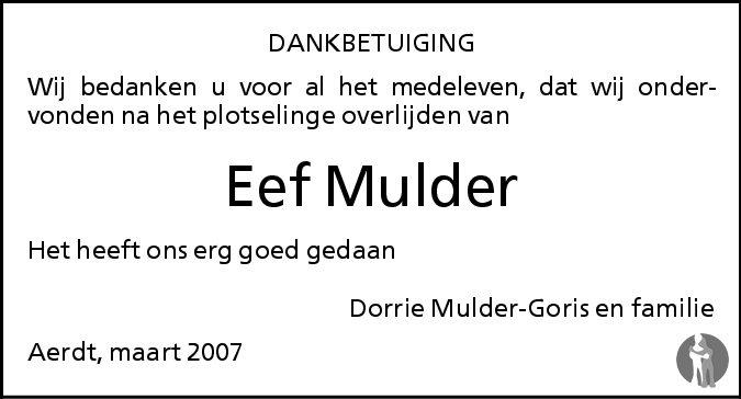 Evert Gerrit (Eef) Mulder 04-02-2007 overlijdensbericht en condoleances ...