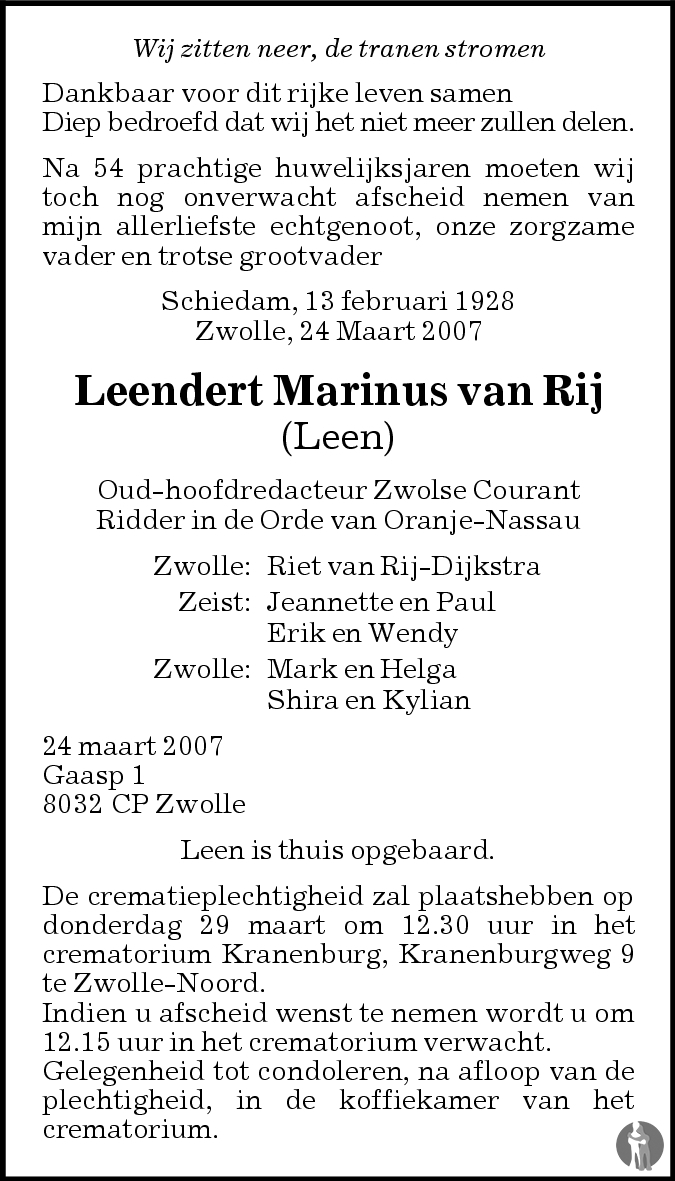Leendert Marinus (Leen) van Rij 24-03-2007 overlijdensbericht en ...
