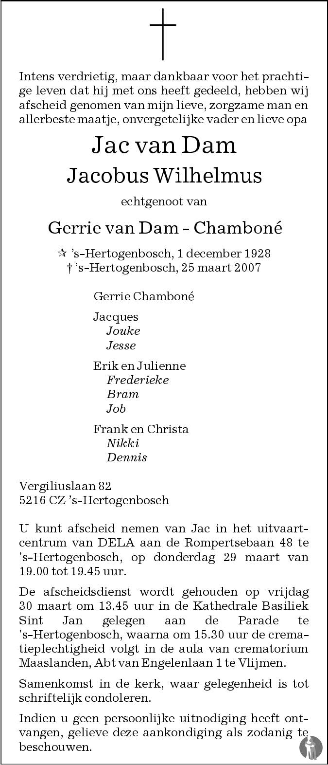 Jacobus Wilhelmus (Jac) van Dam 25-03-2007 overlijdensbericht en ...
