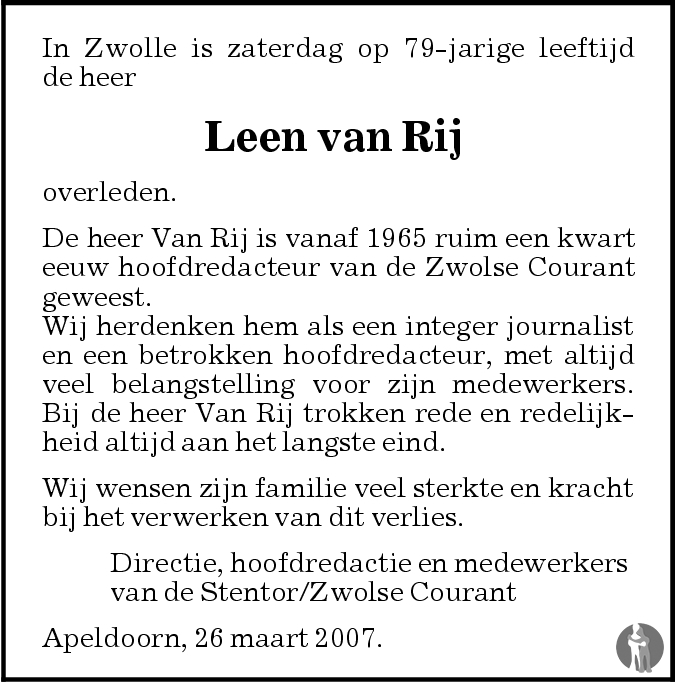 Leendert Marinus (Leen) van Rij 24-03-2007 overlijdensbericht en ...