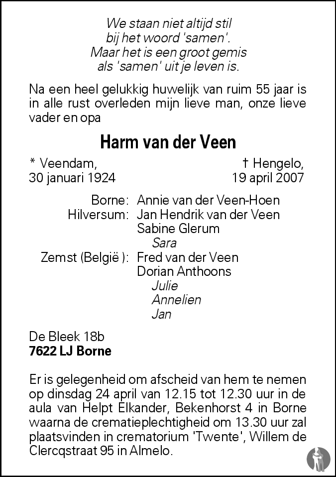 Harm van der Veen 19-04-2007 overlijdensbericht en condoleances - Mensenlinq.nl