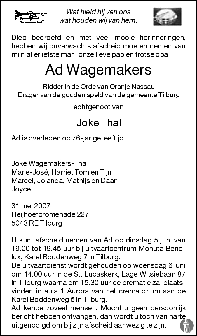 Ad Wagemakers 31-05-2007 overlijdensbericht en condoleances - Mensenlinq.nl