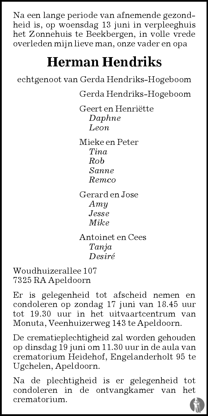 Herman Hendriks 13-06-2007 overlijdensbericht en condoleances - Mensenlinq.nl