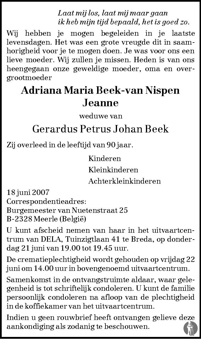 Adriana Maria (Jeanne) Beek - van Nispen 18-06-2007 overlijdensbericht ...