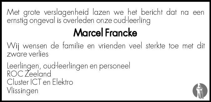 Marcel Francke 02-08-2007 overlijdensbericht en condoleances ...