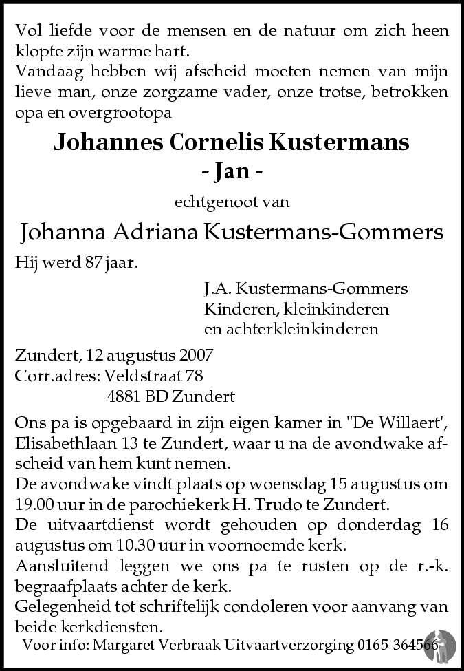 Johannes Cornelis (Jan) Kustermans 12-08-2007 overlijdensbericht en ...