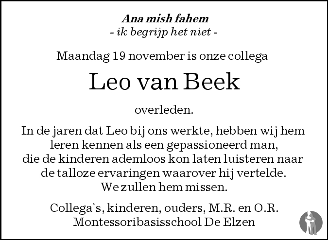 Leo van Beek 19-11-2007 overlijdensbericht en condoleances - Mensenlinq.nl