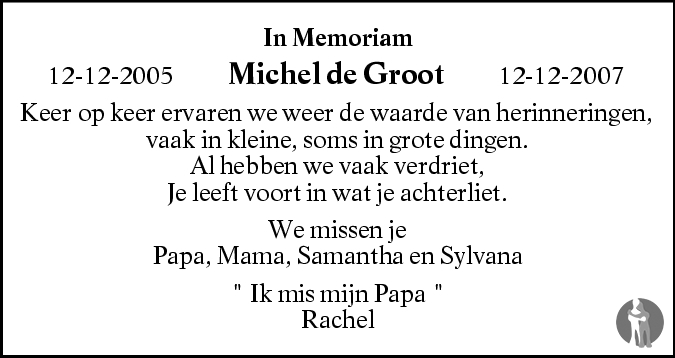 Michel de Groot 12-12-2005 overlijdensbericht en condoleances ...