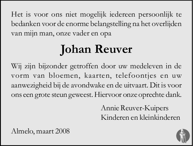 Johan Reuver 09-02-2008 overlijdensbericht en condoleances - Mensenlinq.nl