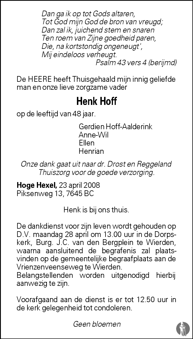 Henk Hoff 23-04-2008 overlijdensbericht en condoleances - Mensenlinq.nl