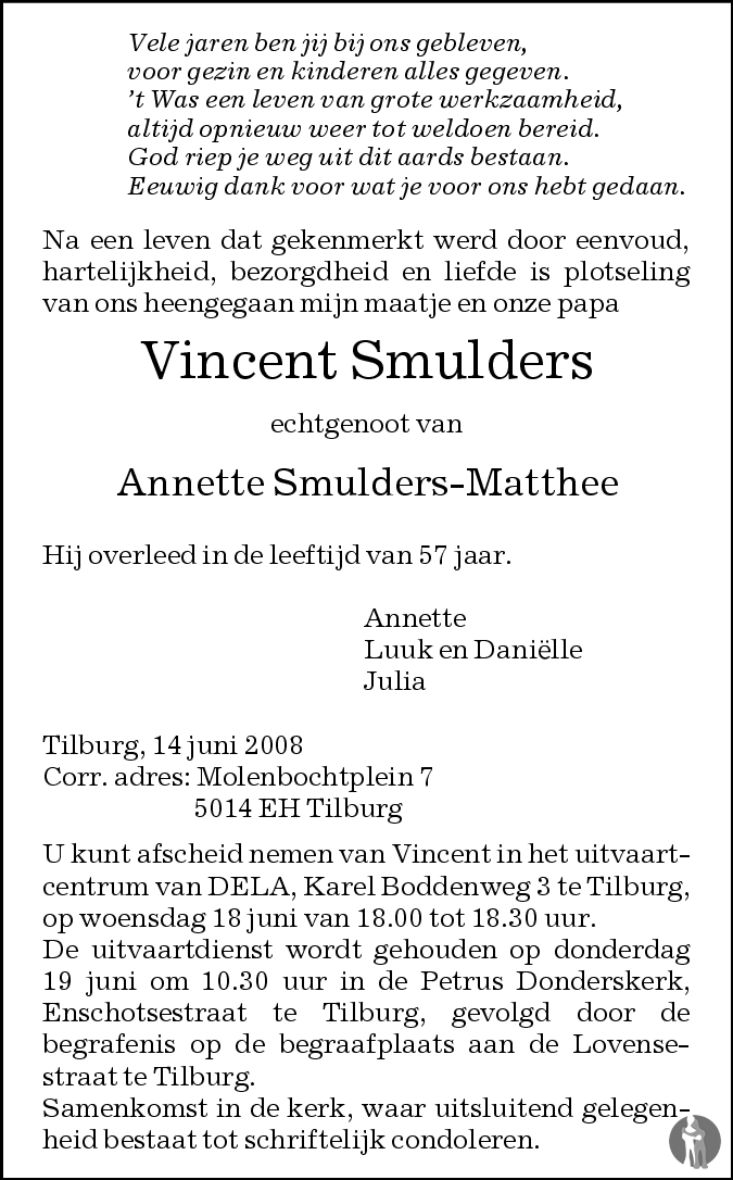 Vincent Smulders 14-06-2008 overlijdensbericht en condoleances ...