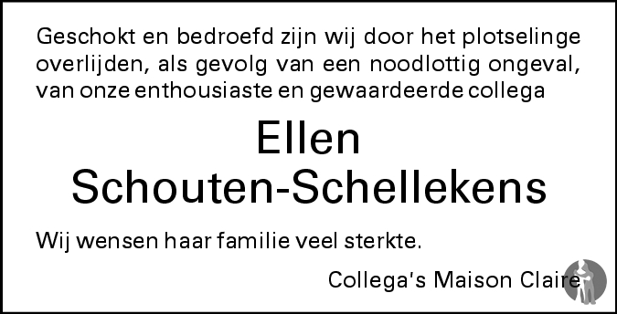 Ellen Schouten - Schellekens 09-07-2008 overlijdensbericht en condoleances - Mensenlinq.nl