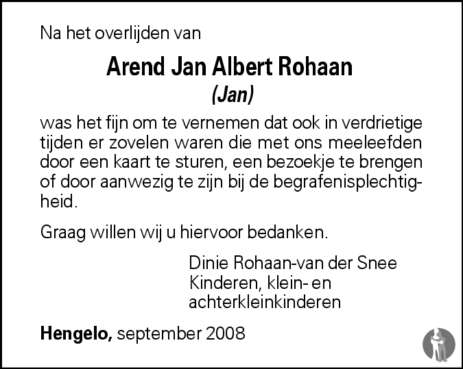 Arend Jan Albert Rohaan 11-08-2008 overlijdensbericht en condoleances ...
