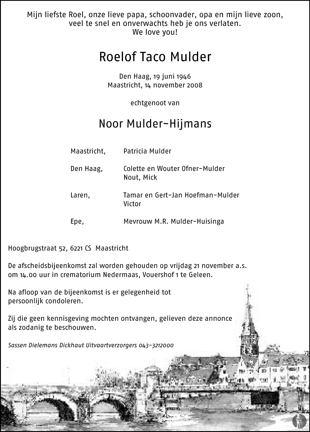 Roelof Taco Mulder 14-11-2008 overlijdensbericht en condoleances ...