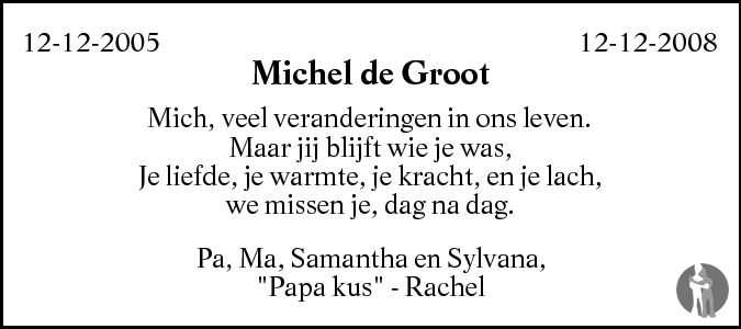Michel de Groot 12-12-2005 overlijdensbericht en condoleances ...