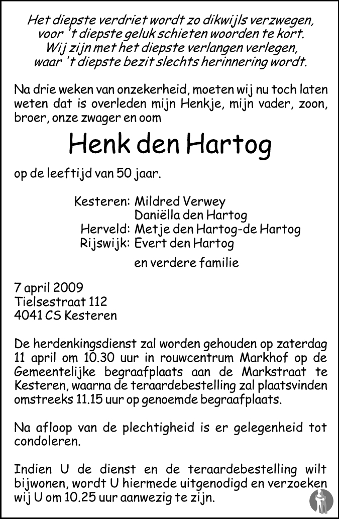 Henk den Hartog 07-04-2009 overlijdensbericht en condoleances ...