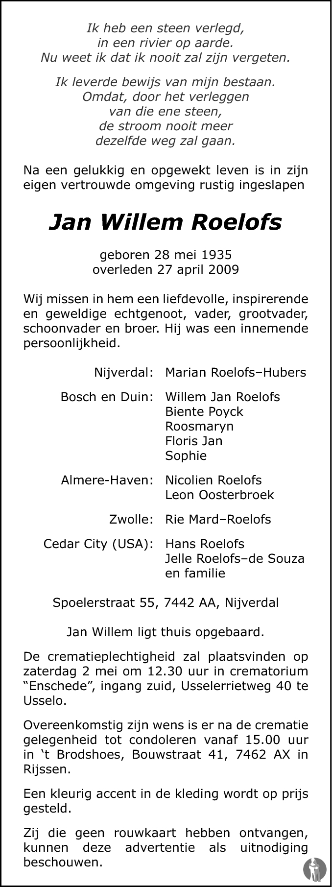 Jan Willem Roelofs 27-04-2009 overlijdensbericht en condoleances - Mensenlinq.nl