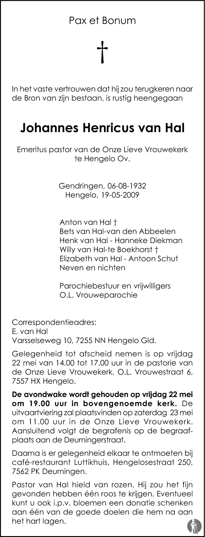 Johannes Henricus (Pastor Jan) van Hal 19-05-2009 overlijdensbericht en ...