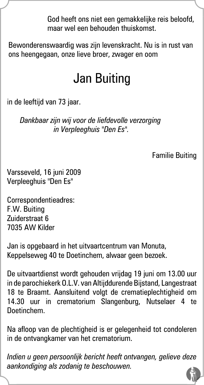 Jan Buiting 16-06-2009 overlijdensbericht en condoleances - Mensenlinq.nl