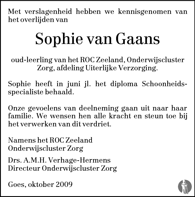 Sophie van Gaans 16-10-2009 overlijdensbericht en condoleances ...