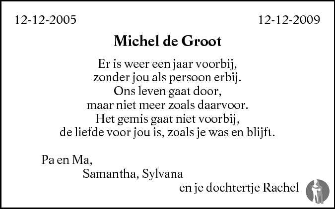 Michel de Groot 12-12-2005 overlijdensbericht en condoleances ...