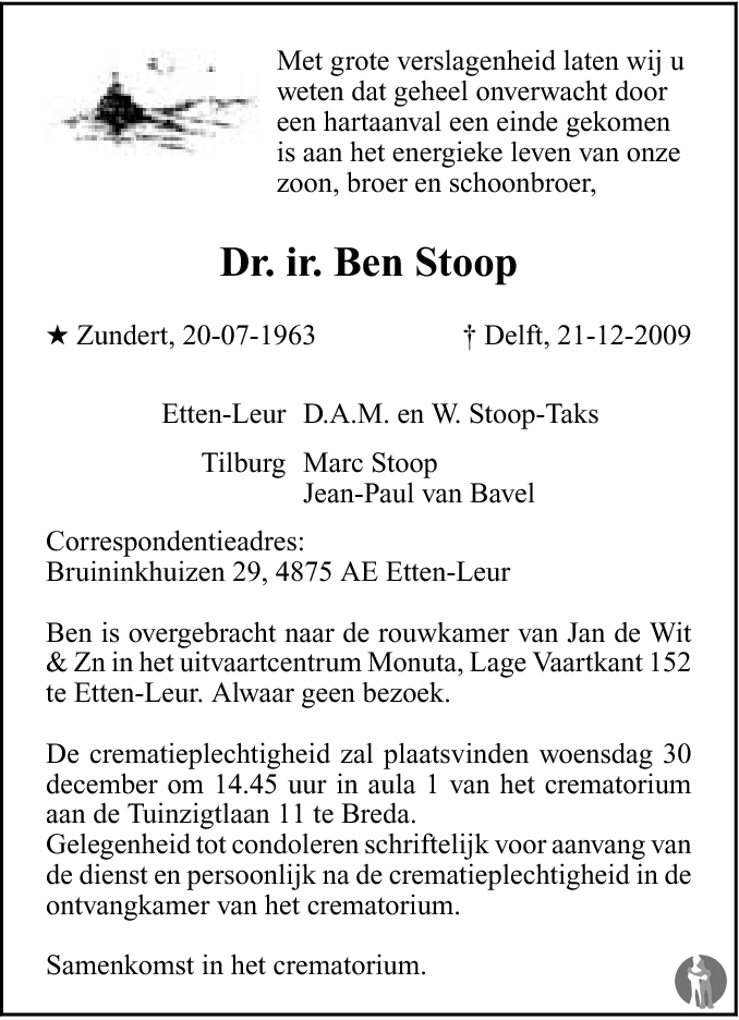 Dr. ir. Ben Stoop 21-12-2009 overlijdensbericht en condoleances ...