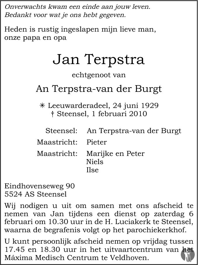 Jan Terpstra 01-02-2010 overlijdensbericht en condoleances - Mensenlinq.nl