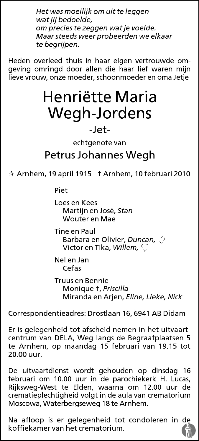 Henriëtta Maria (Jet) Wegh - Jordens 10-02-2010 overlijdensbericht en ...