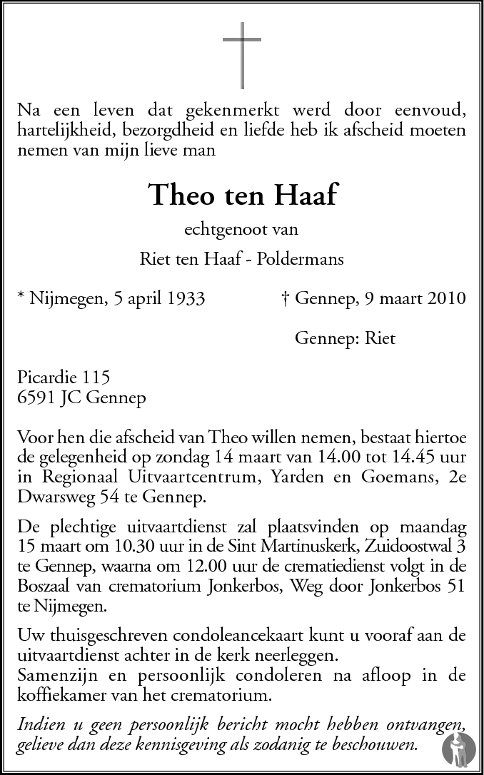 Theo ten Haaf 09-03-2010 overlijdensbericht en condoleances - Mensenlinq.nl