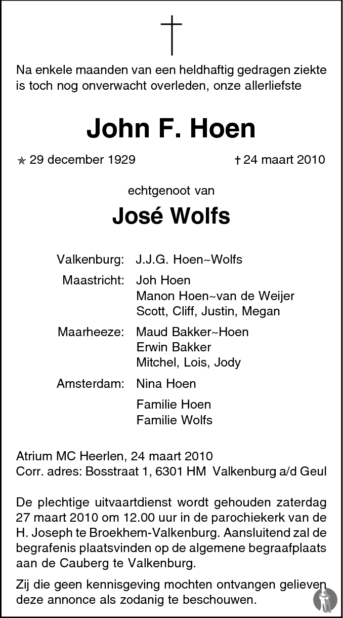 John F. Hoen 24-03-2010 overlijdensbericht en condoleances - Mensenlinq.nl