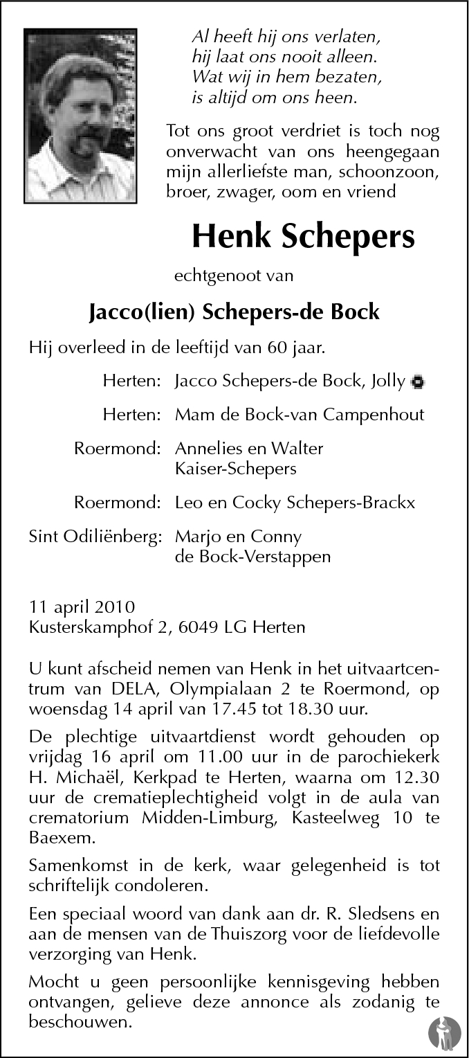 Henk Schepers 10-04-2010 overlijdensbericht en condoleances - Mensenlinq.nl