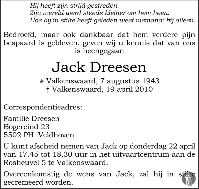 Jack Dreesen 19-04-2010 overlijdensbericht en condoleances - Mensenlinq.nl