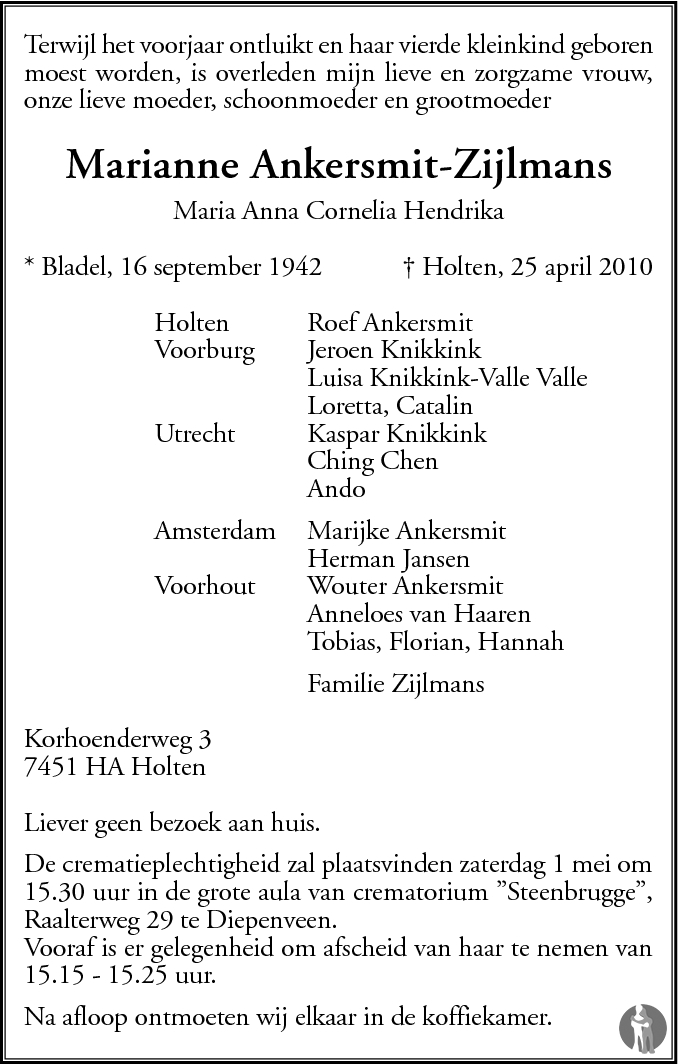 Maria Anna Cornelia (Marianne) Ankersmit - Zijlmans 25-04-2010 ...