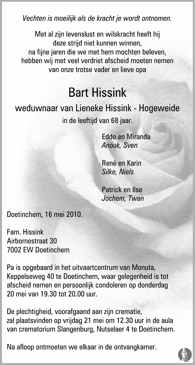 Bart Hissink 16-05-2010 overlijdensbericht en condoleances - Mensenlinq.nl