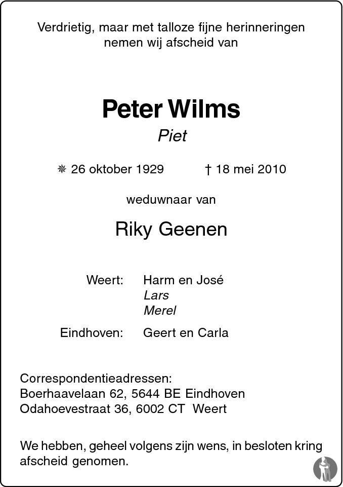 Peter (Piet) Wilms 18-05-2010 overlijdensbericht en condoleances ...
