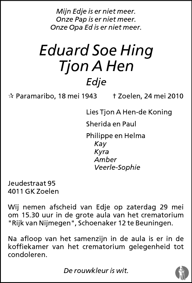 Eduard Soe Hing (Edje) Tjon A Hen 24-05-2010 overlijdensbericht en ...