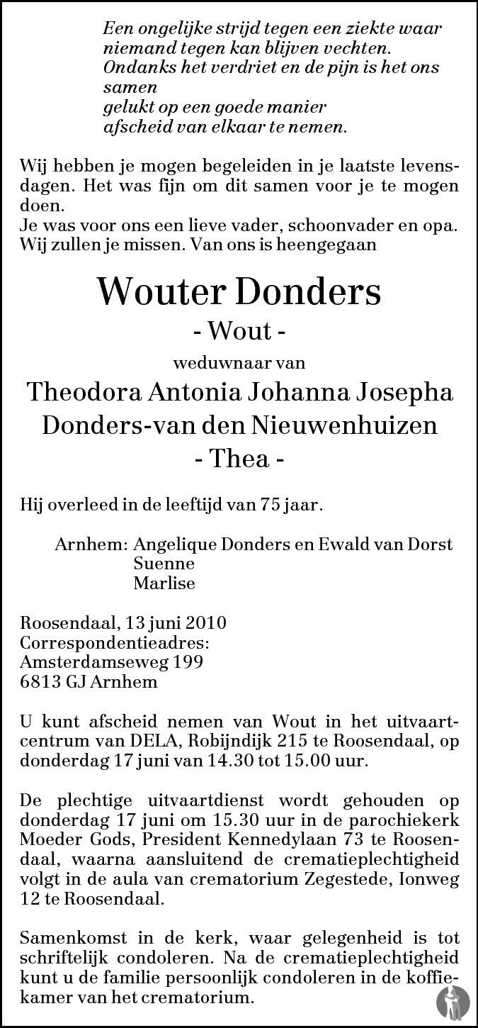 Wouter (Wout) Donders 13-06-2010 overlijdensbericht en condoleances - Mensenlinq.nl