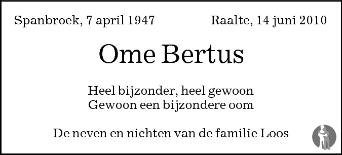 Lambertus Antonius Theodorus (Bertus) Loos 14-06-2010 ...