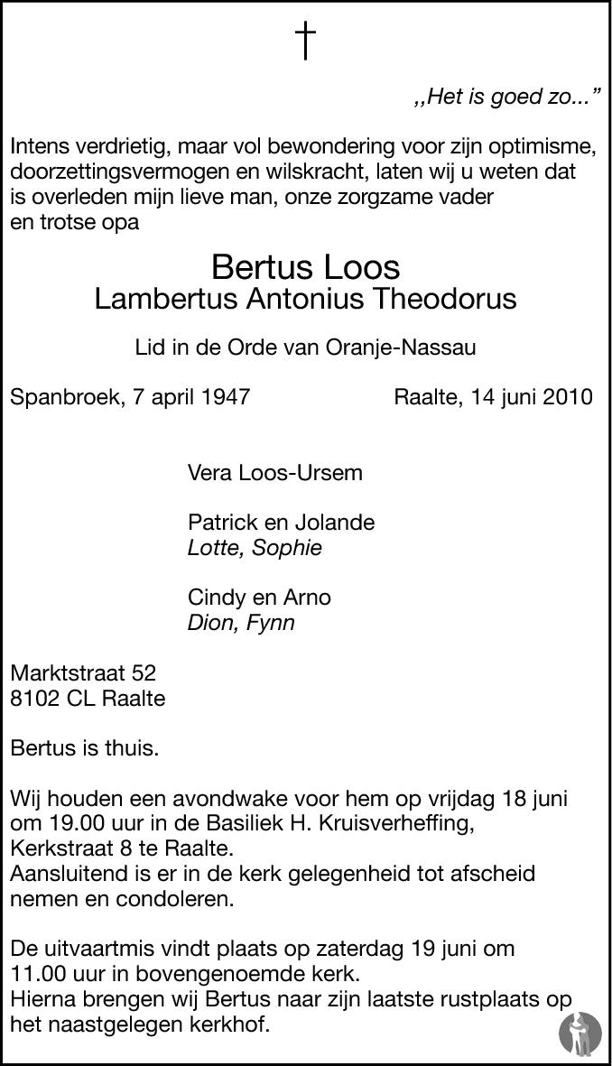 Lambertus Antonius Theodorus (Bertus) Loos 14-06-2010 ...