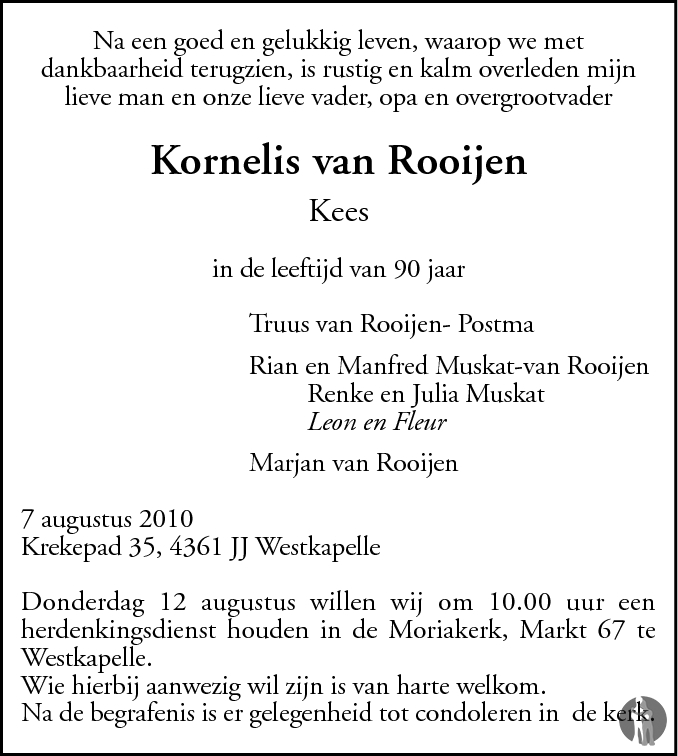 Kornelis (Kees) van Rooijen 07-08-2010 overlijdensbericht en ...