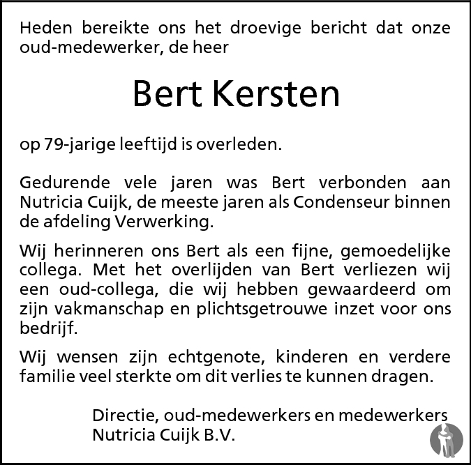 Bert Kersten 31-08-2010 overlijdensbericht en condoleances - Mensenlinq.nl Bert Kersten 31-08-2010 overlijdensbericht en condoleances - Mensenlinq.nl