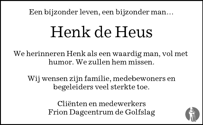 Henk de Heus 17-09-2010 overlijdensbericht en condoleances - Mensenlinq.nl