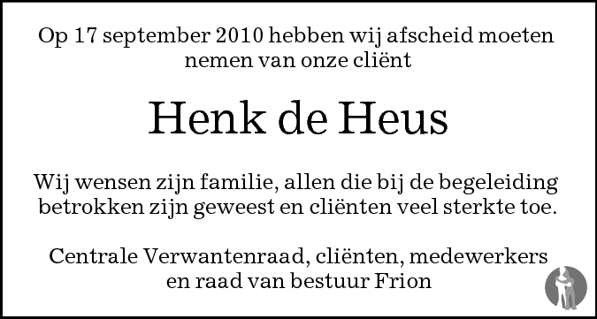 Henk de Heus 17-09-2010 overlijdensbericht en condoleances - Mensenlinq.nl
