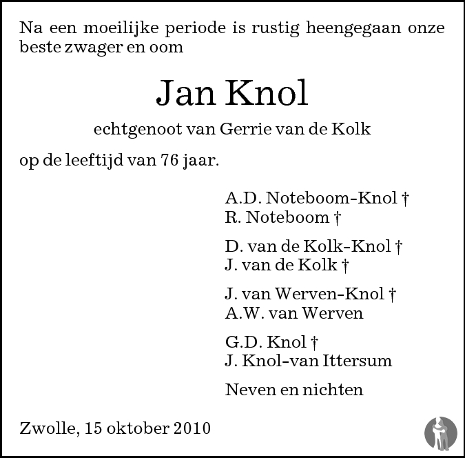 Jan Knol 15-10-2010 overlijdensbericht en condoleances - Mensenlinq.nl