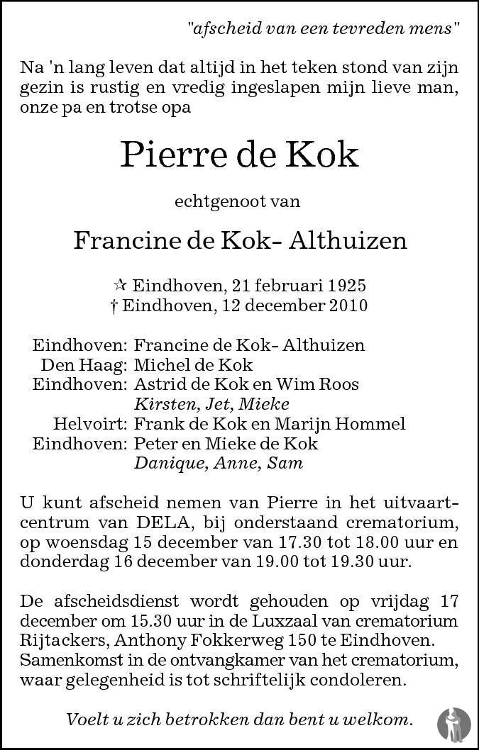 Pierre de Kok 12-12-2010 overlijdensbericht en condoleances - Mensenlinq.nl