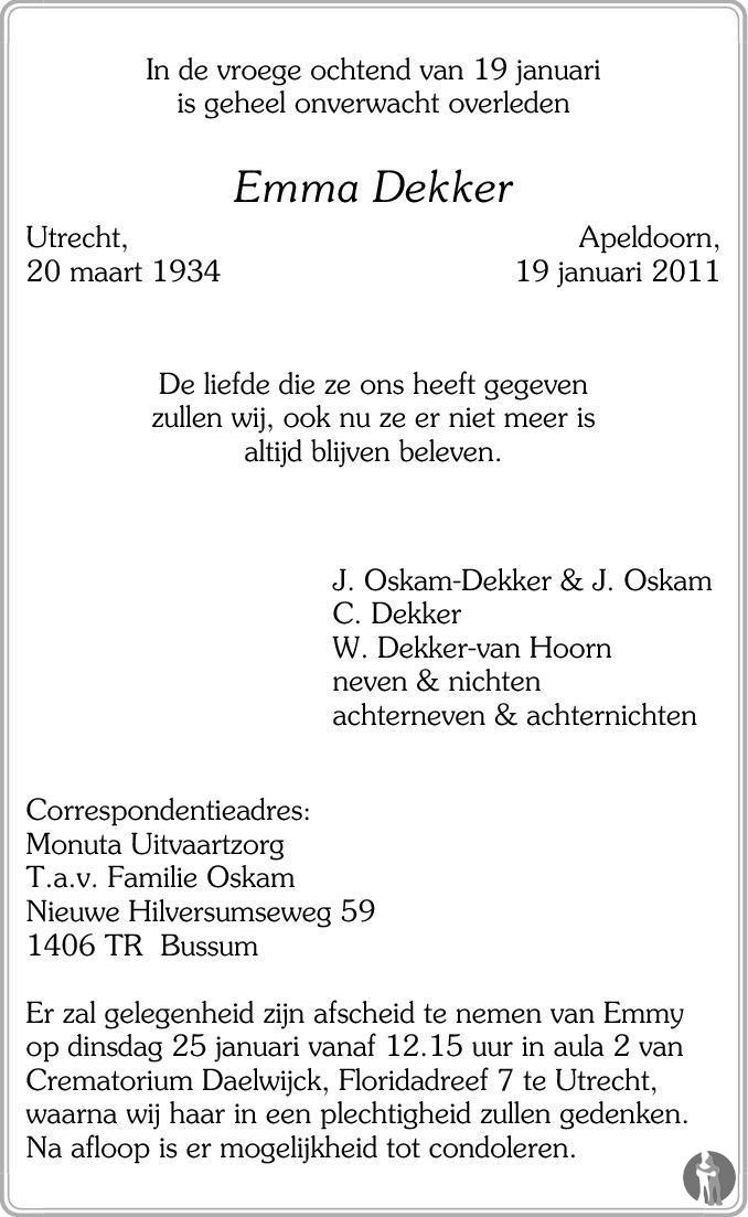 Emma Dekker 19-01-2011 overlijdensbericht en condoleances - Mensenlinq.nl
