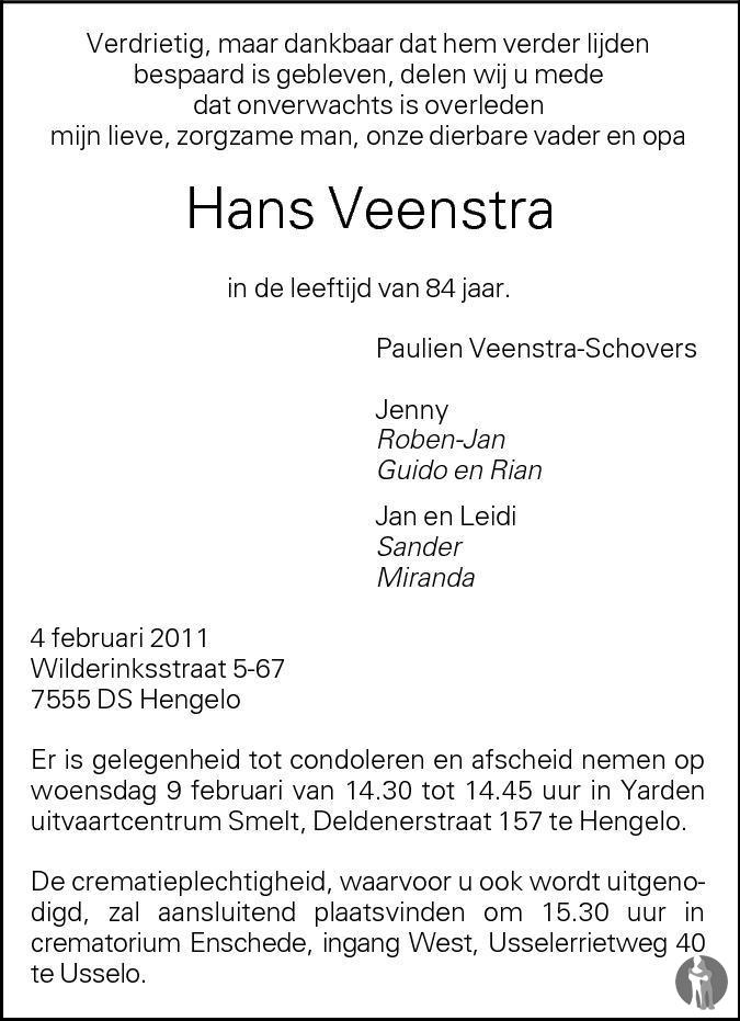 Hans Veenstra 04-02-2011 overlijdensbericht en condoleances - Mensenlinq.nl
