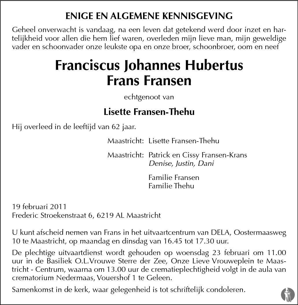 Franciscus Johannes Hubertus (Frans) Fransen 19-02-2011 ...