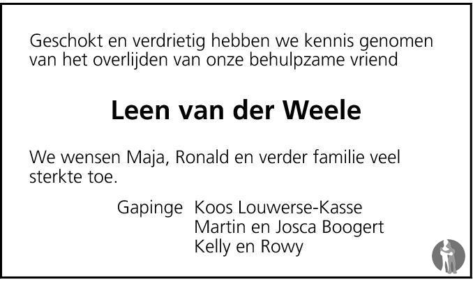 Leendert Willem (Leen) van der Weele 06-11-2011 overlijdensbericht en ...